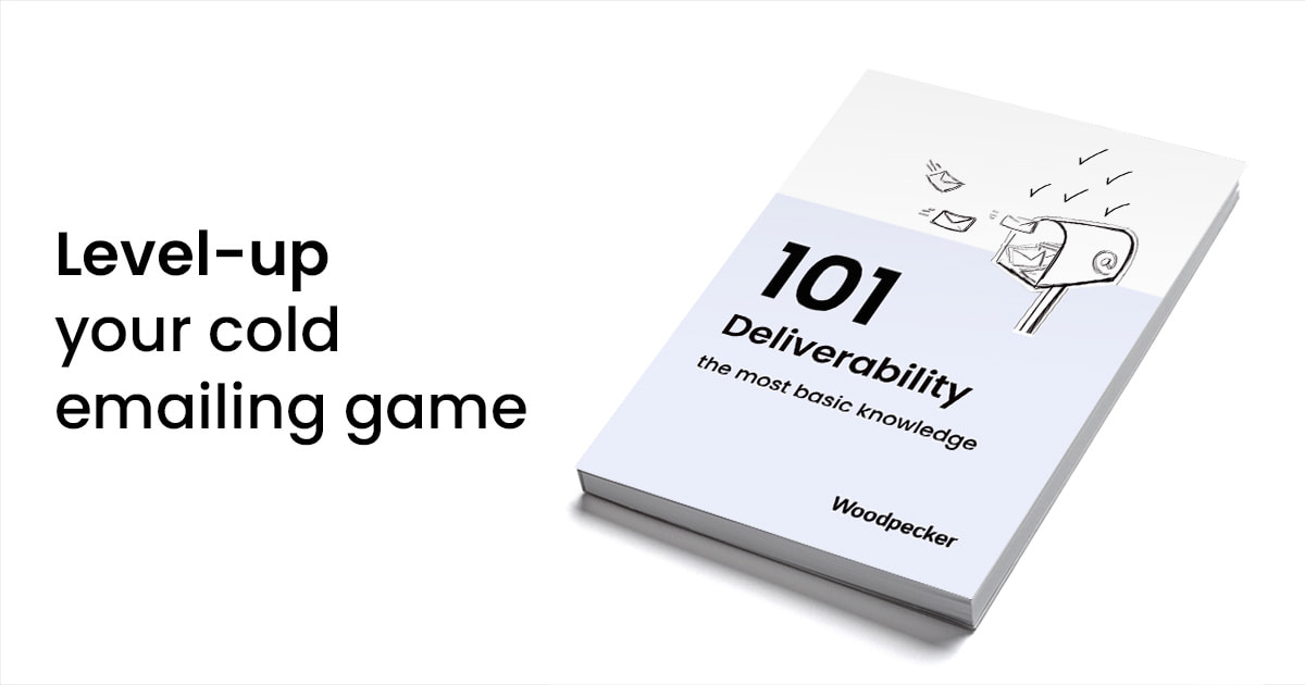 Deliverability 101 – Get a Free Ebook – Woodpecker.co